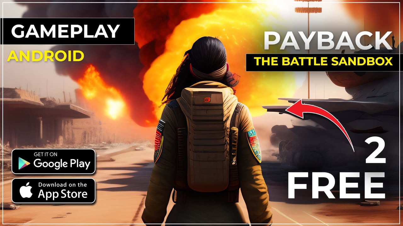 Payback 2 - The Battle Sandbox gameplay android and ios 2023 || Payback ...