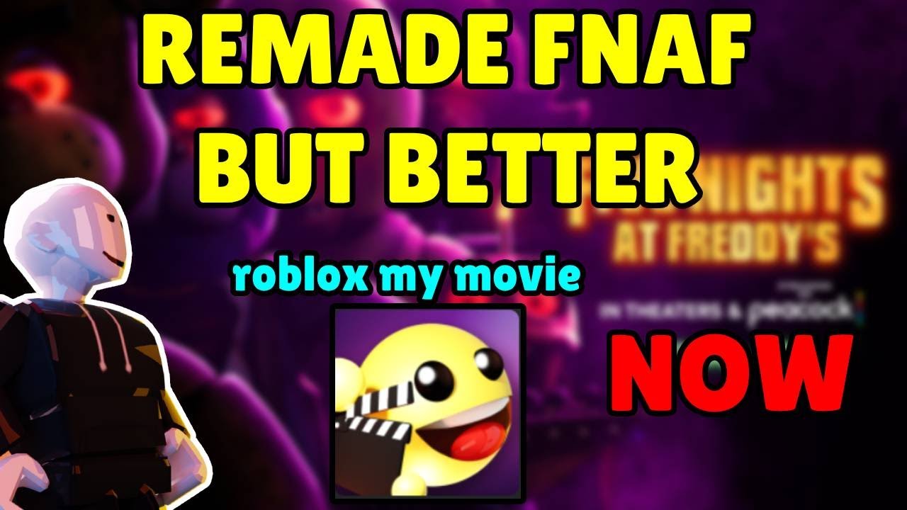 I REMADE The FNAF Trailer, but BETTER! | Roblox *My Movie* - YouTube