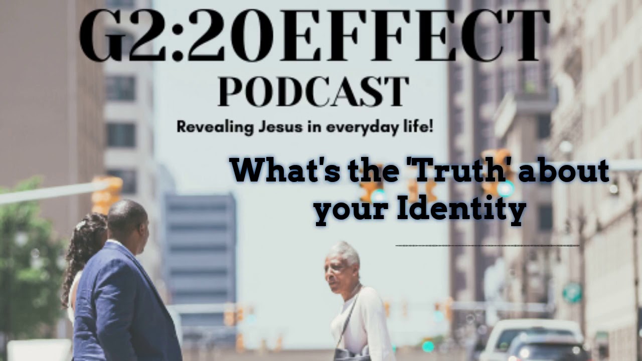 WHAT IS THE TRUTH ABOUT YOUR IDENTITY? - YouTube