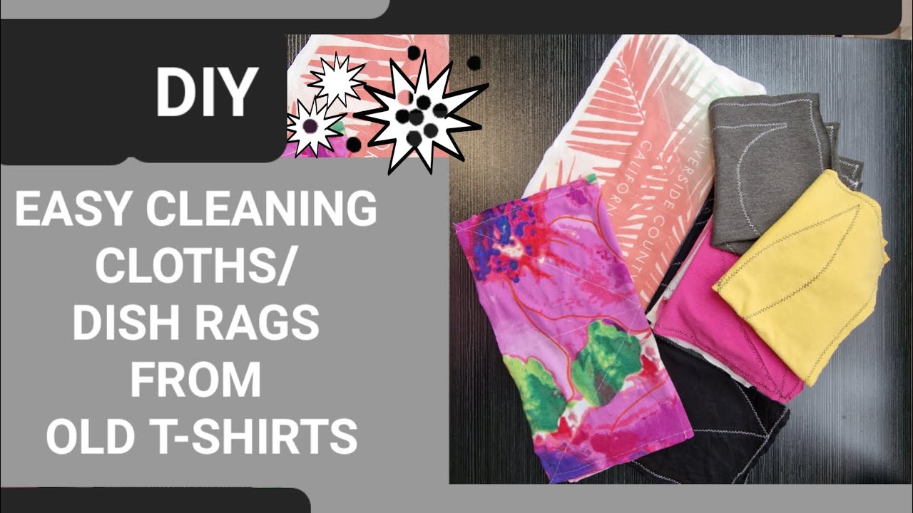 Diy cleaning cloths/dish rags from old T-shirts| Easy sewing project ...