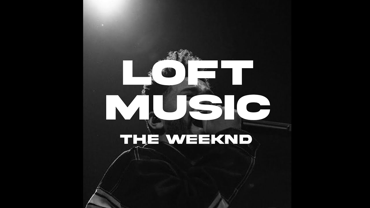 The Weeknd - Loft Music (가사해석) - YouTube