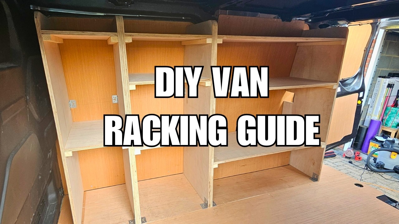 Building DIY Van Racking in 48 hours! Full guide ANY Vehicle - YouTube