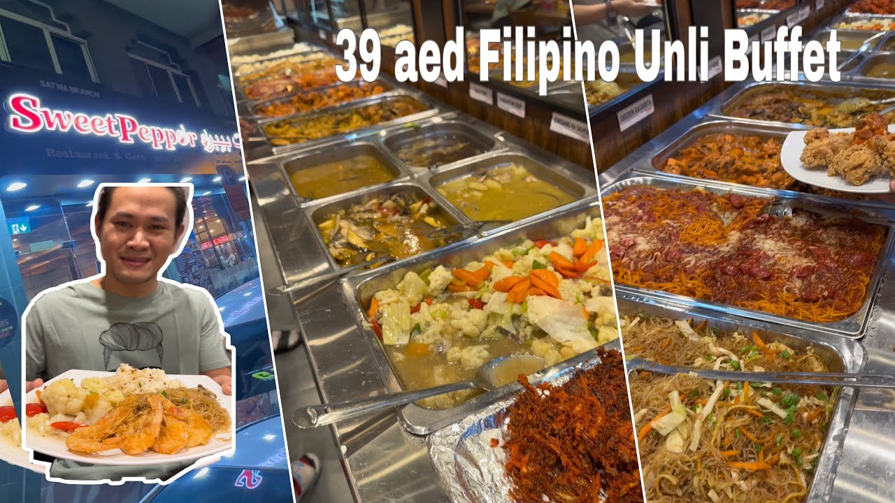 Sobrang Sulit Mura at Masarap na Filipino Unli Buffet sa Dubai - YouTube