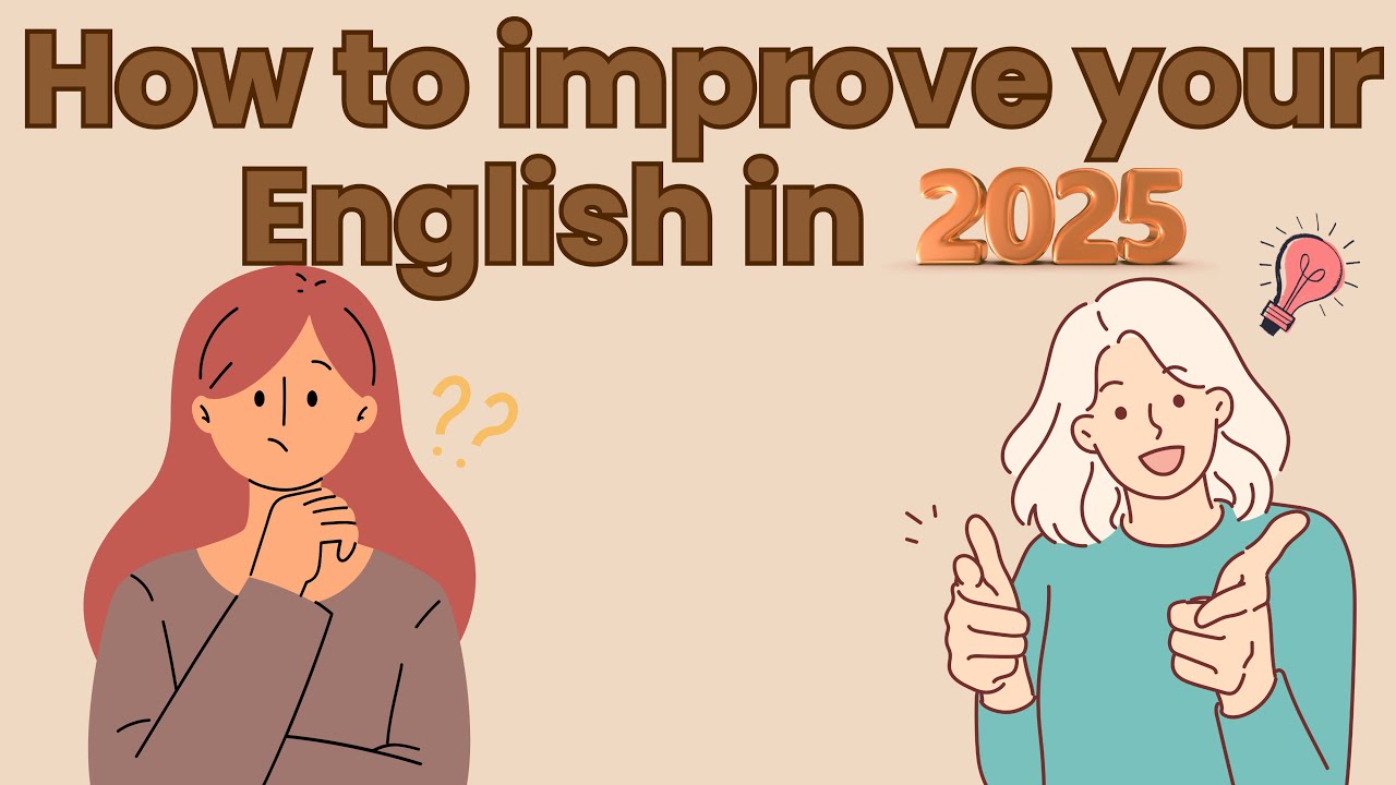 Learning English Podcast | How to improve your English in 2025 in the ...