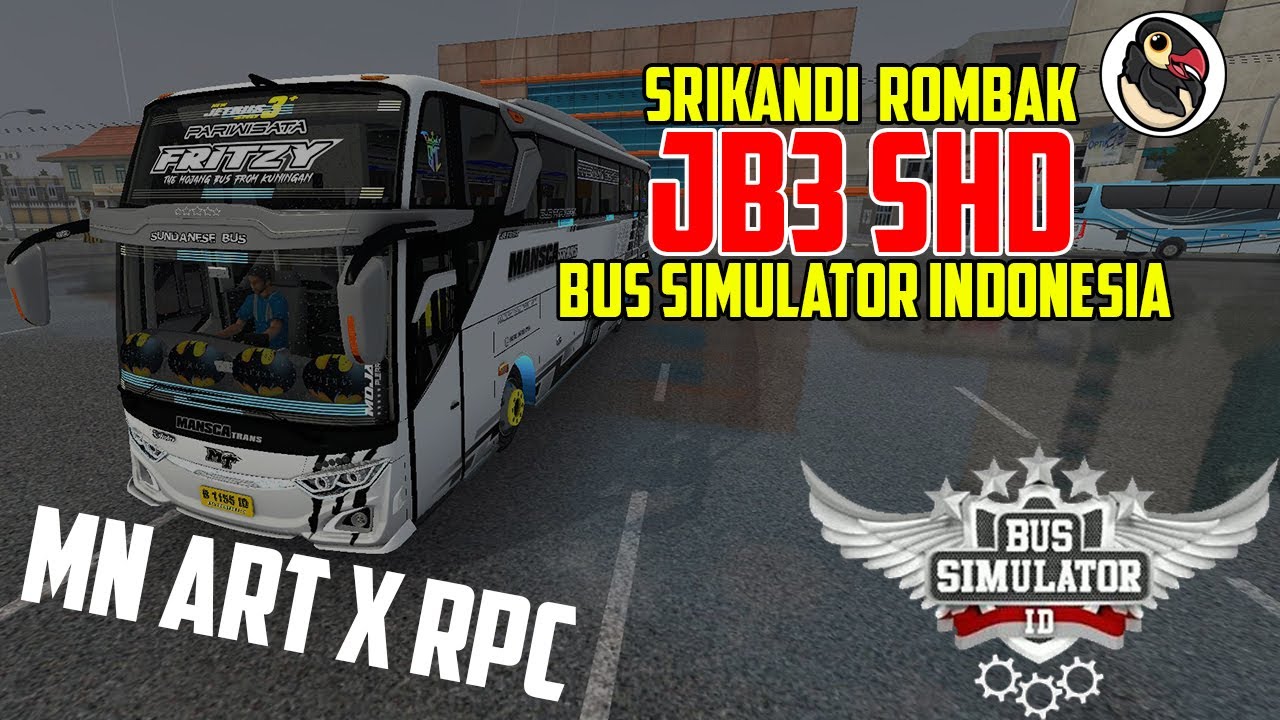 JB3 MN ART x RPC | CINEMATIC BUS SIMULATOR INDONESIA VIDEO | JB3 SHD ...