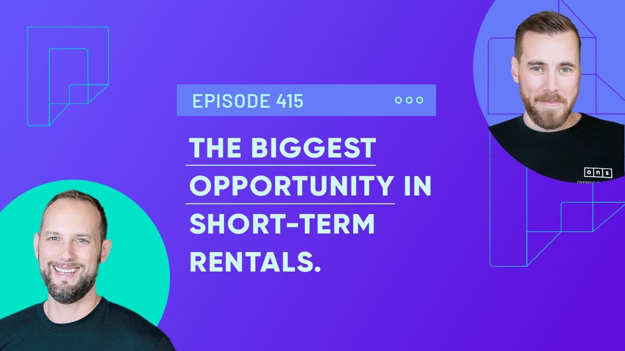 The biggest opportunity in short term rentals (Ep415) - YouTube