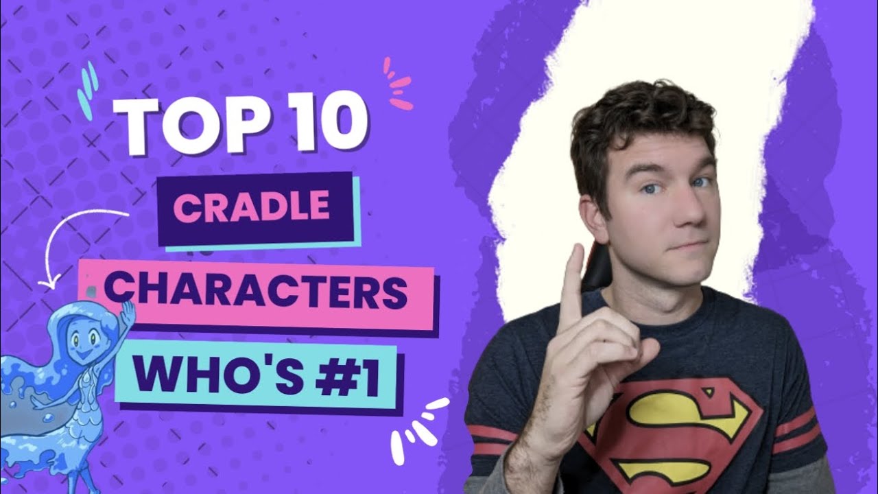 Top 10 Cradle Characters - YouTube