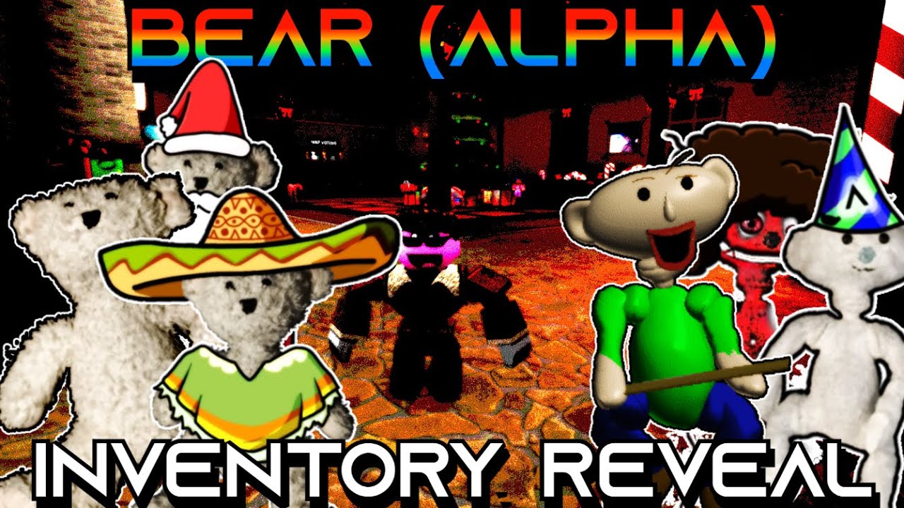 Bear (Alpha) Inventory Reveal - YouTube