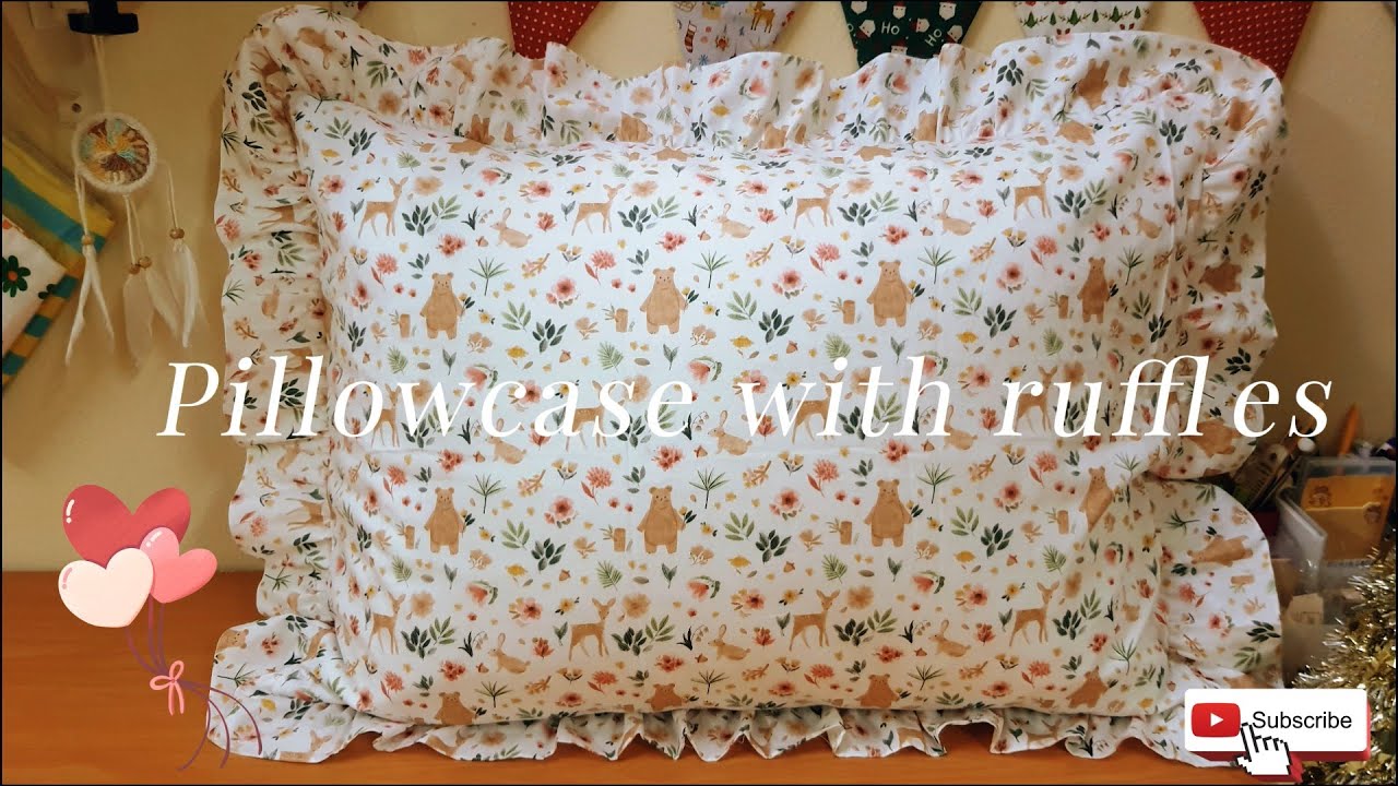 How to sew a pillowcase with ruffles | Ideas for sewing cute ...