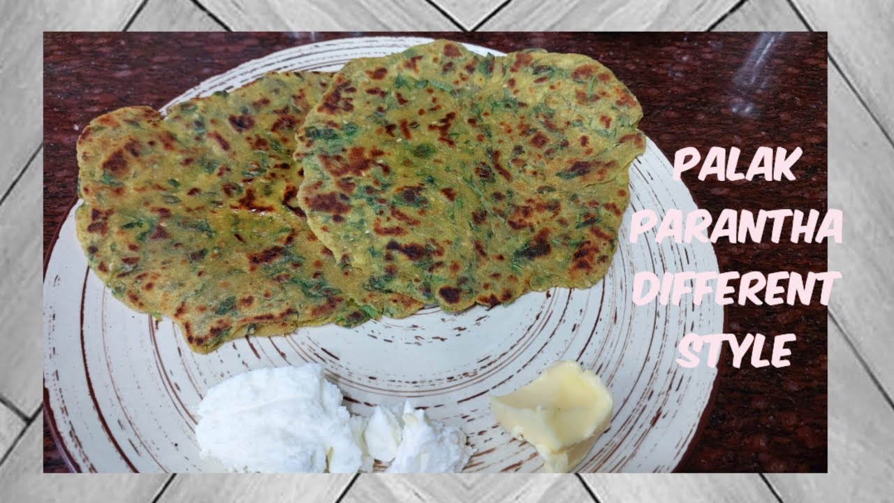 Palak Parantha /Healthy BreakFast Recipe/Spinach parantha ...