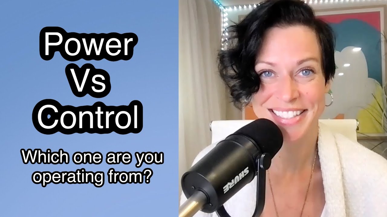 Power Vs. Control: Which one is driving you? - YouTube