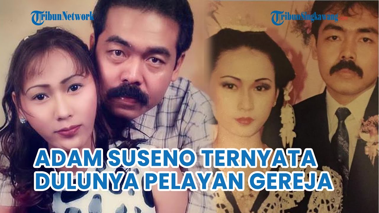 Potret Lawas Adam Suseno, Ternyata Dulunya Pelayan Gereja! - YouTube