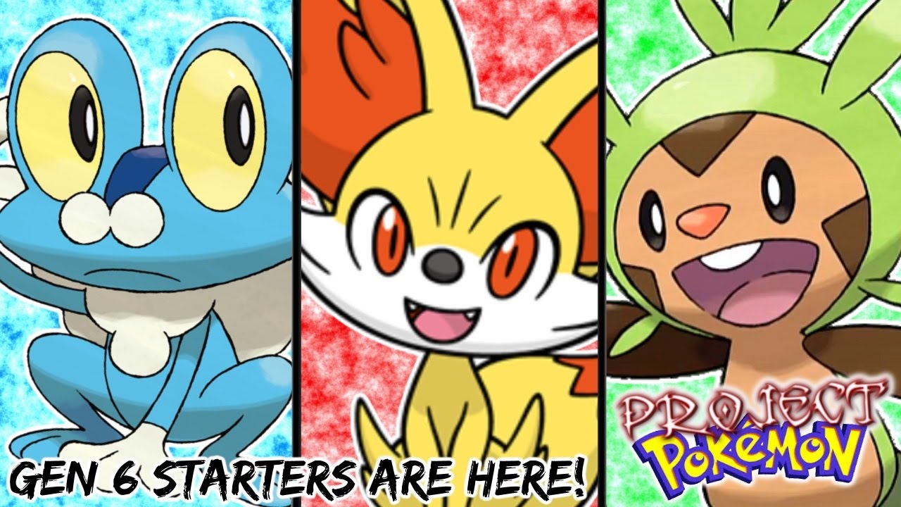 Project Pokemon - Gen 6 Starters Are Here! - YouTube