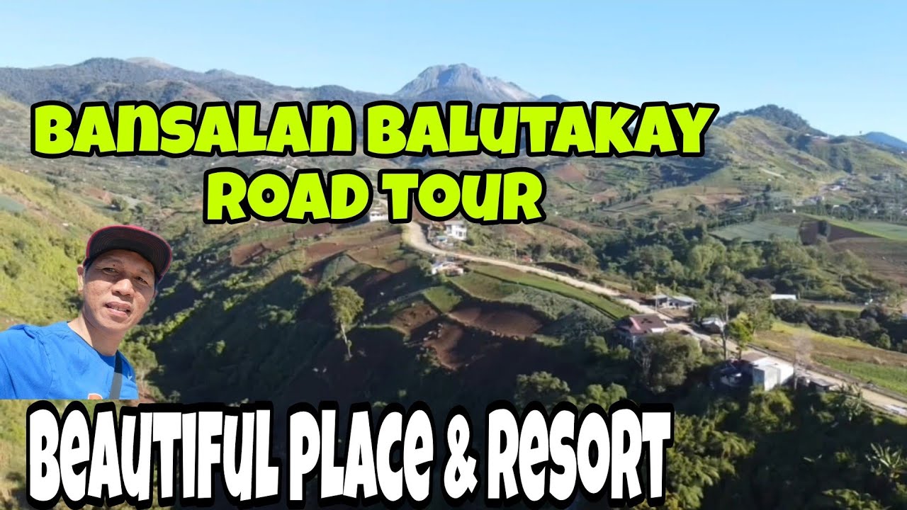 Bansalan balutakay Road tour beautiful place & Resort - YouTube