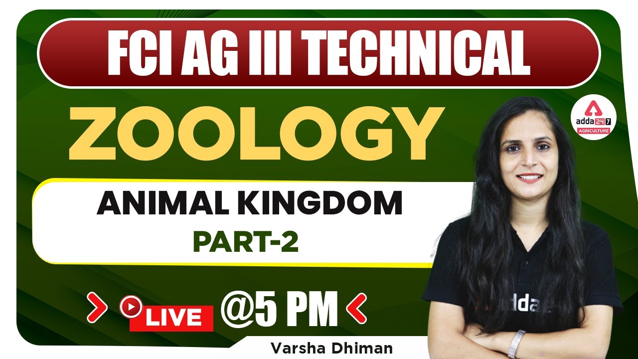 FCI Recruitment 2022 | FCI AG 3 Technical | Zoology | Animal Kingdom by ...