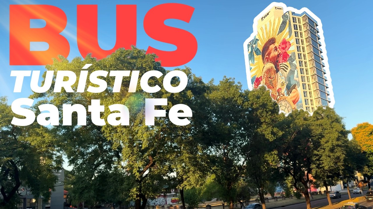 Santa Fe Capital en el Bus Turístico: Experiencia Imperdible | DALE ...