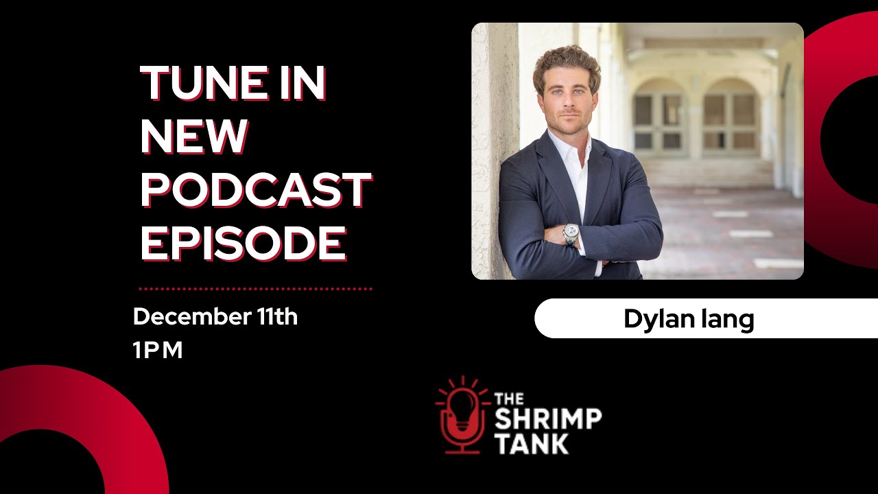 The Shrimp Tank Podcast - Dylan lang - YouTube