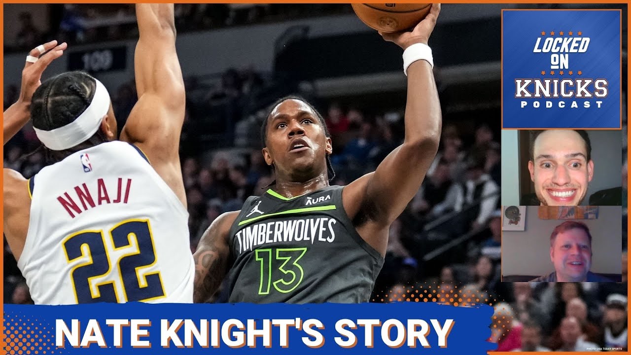 The Story Of The New York Knicks Nathan Knight With Syracuse.com ...