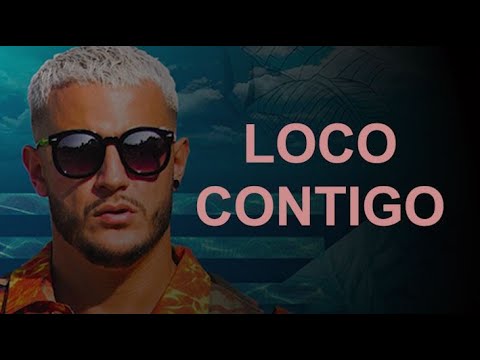 Loco Contigo - DJ Snake, J balvin & Tyga (Official Lyrics Video ...