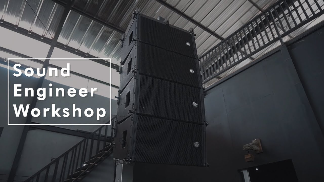 Sound Engineer Workshop, Powered by RDW Profesional - YouTube