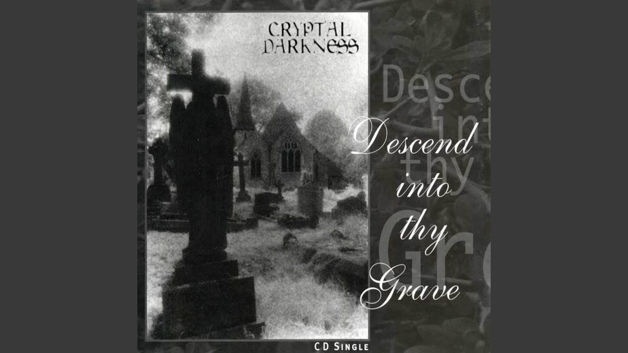 Descend Into Thy Grave - YouTube
