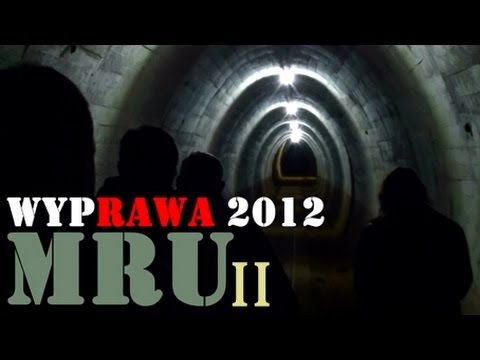 MRU 2012 - Wyprawa w bunkry - YouTube
