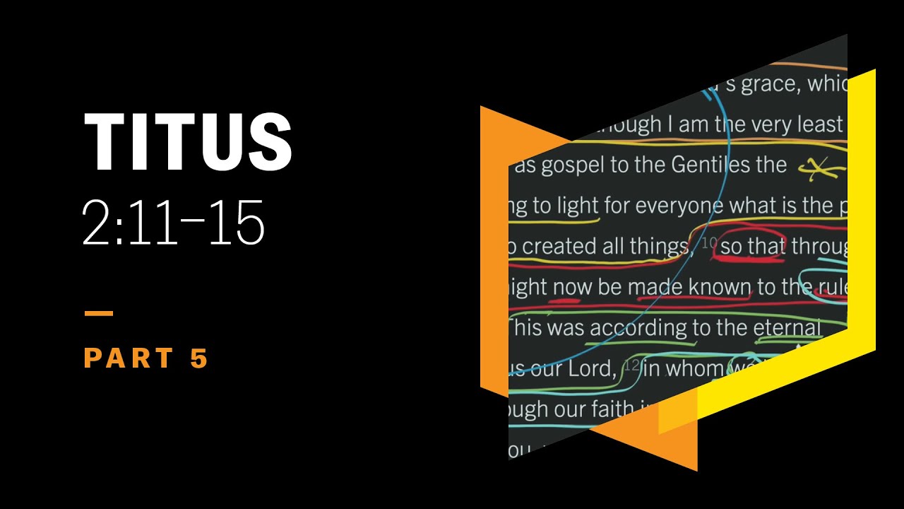 Pardoned to Be Passionate for Good Deeds: Titus 2:11–15, Part 5 - YouTube