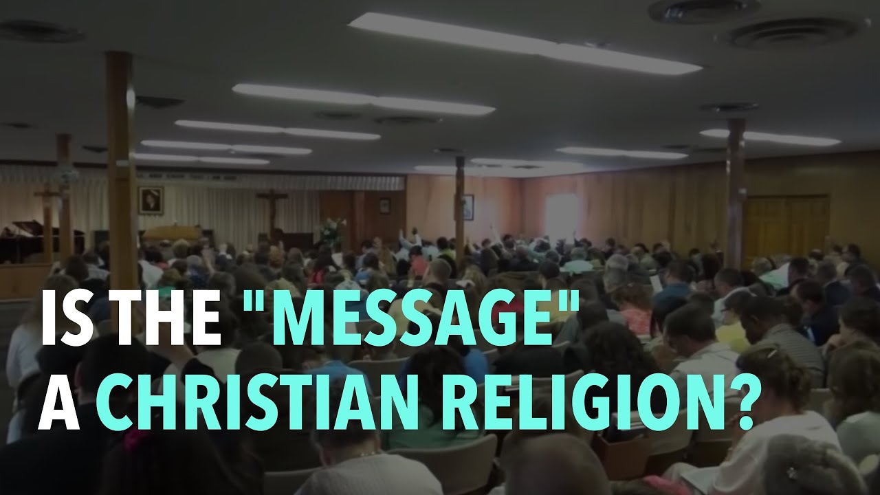 Is the Message a Christian Religion? - YouTube