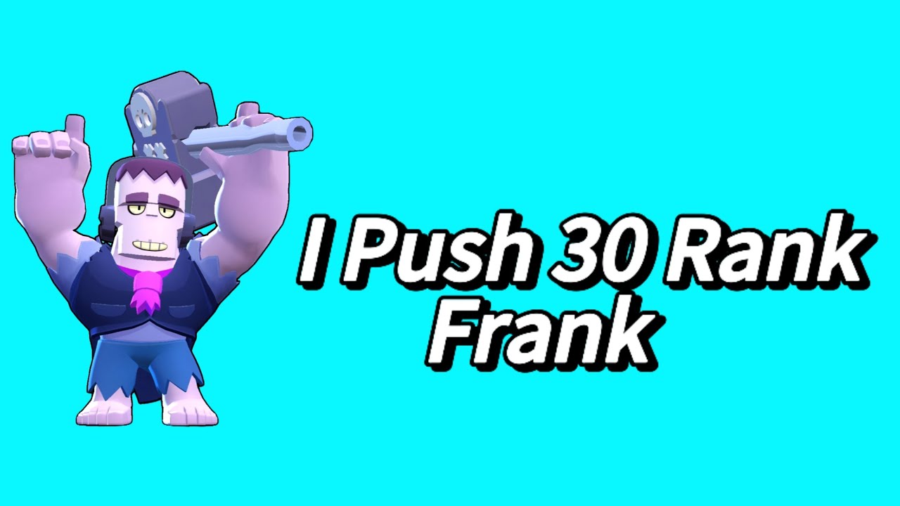 I Push 30 Rank Frank - Part 1 - YouTube