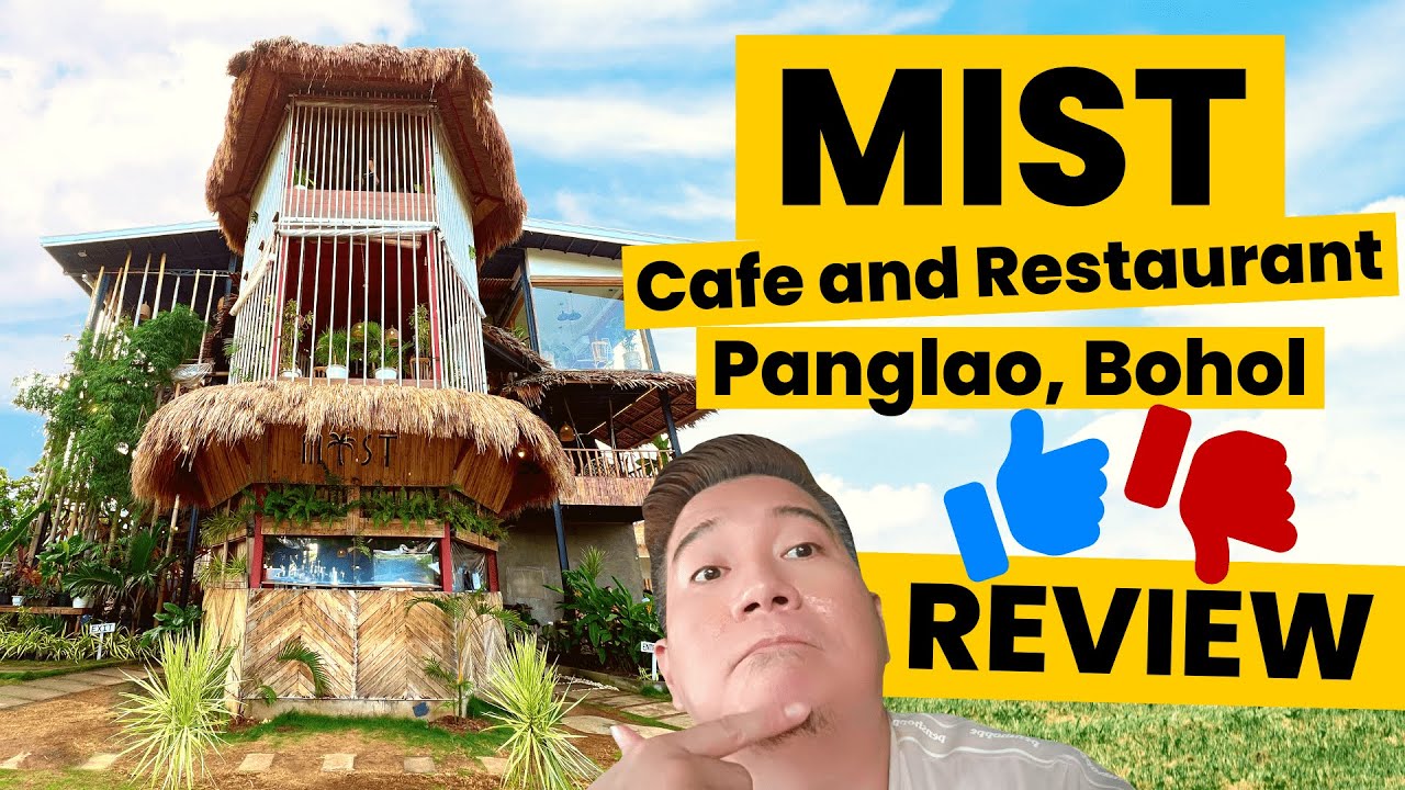 Mist Cafe and Restaurant Tour and Food Review - Molly Resort Panglao ...