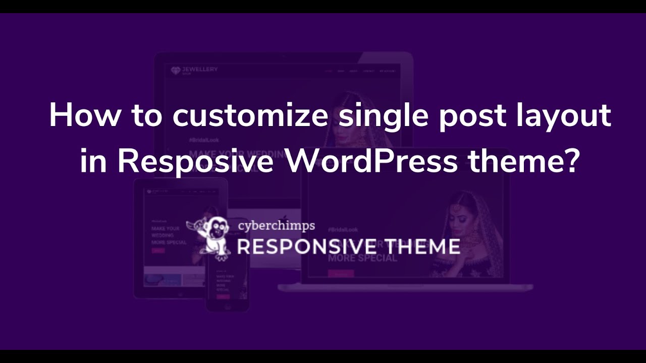How To Customize Single Post Layout? - YouTube