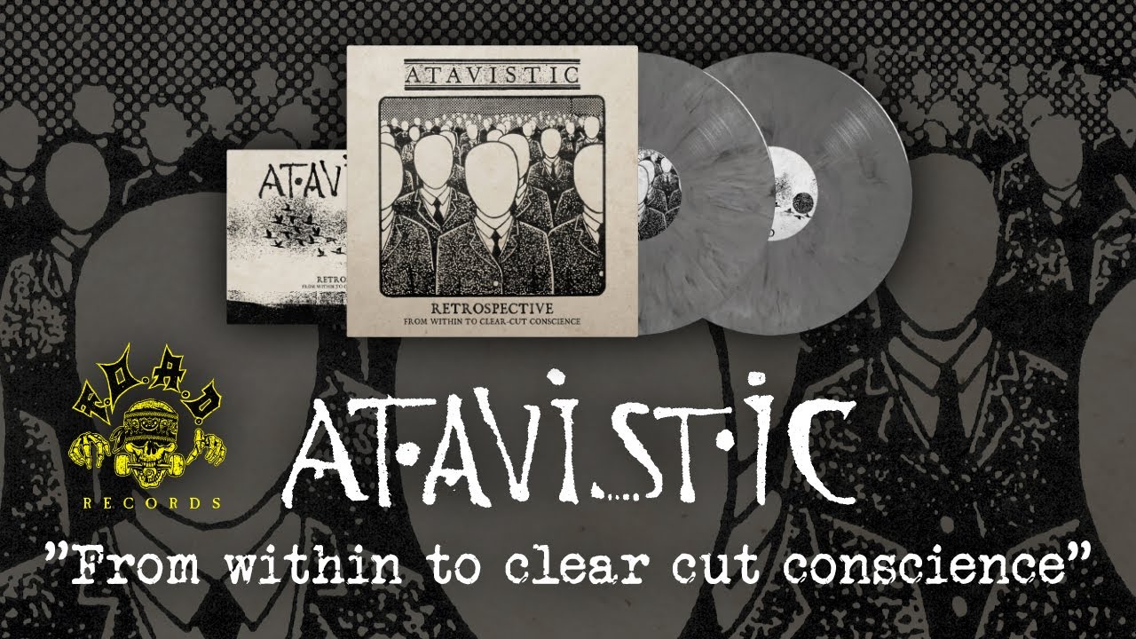 ATAVISTIC - From within to clear cut conscience | 2xLP - YouTube