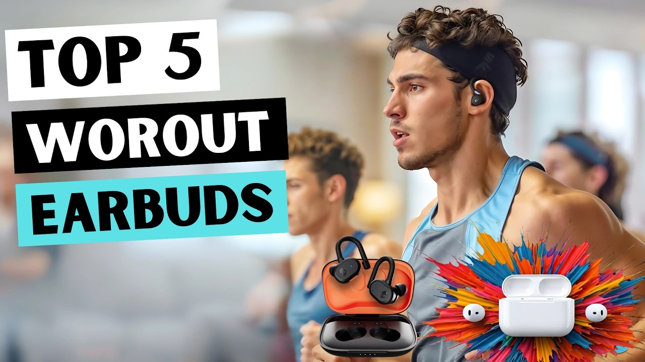 5 Best Earbuds for Intense Workouts (2025 Edition)! - YouTube