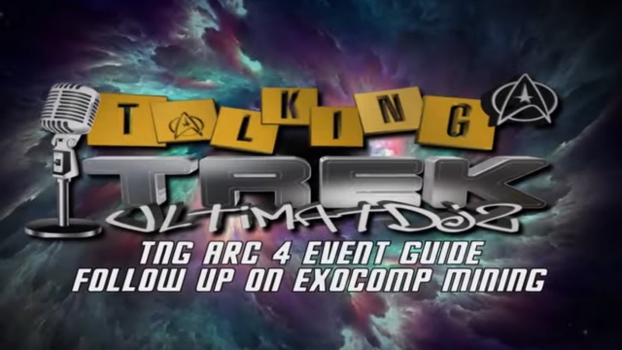 August 2021 Event Guide - TNG Arc 4 & Exocomp Followup // Star Trek ...
