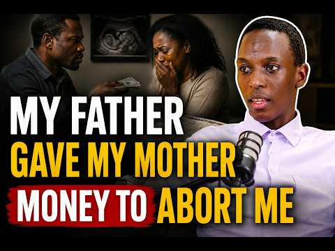 MY FATHER OFFERED MY MOTHER 3MILLION TO ABORT ME. WHEN I WAS BORN, HE TRIED TO SACRIFICE ME-  DENIS