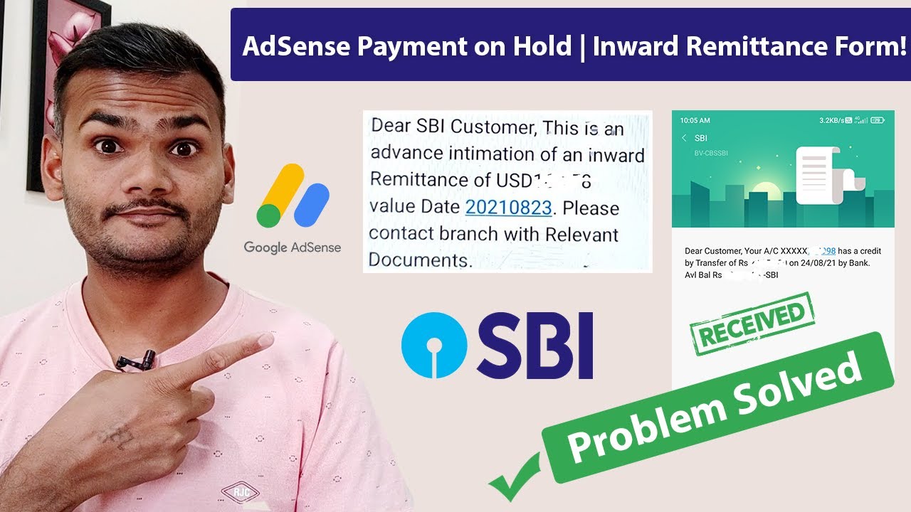 [Solved] AdSense Payment on Hold | Inward Remittance Form | SBI | 2021 ...