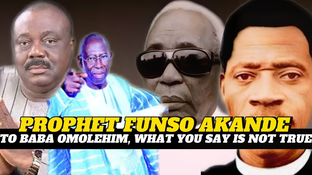 PROPHET FUNSO AKANDE EDE SO GBANKOGBI ORO LORI OHUN TI BABA OMOLEHIM SO ...