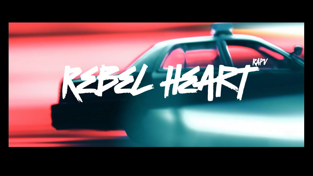 RAPV - REBEL HEART (Official Lyric Video) - YouTube