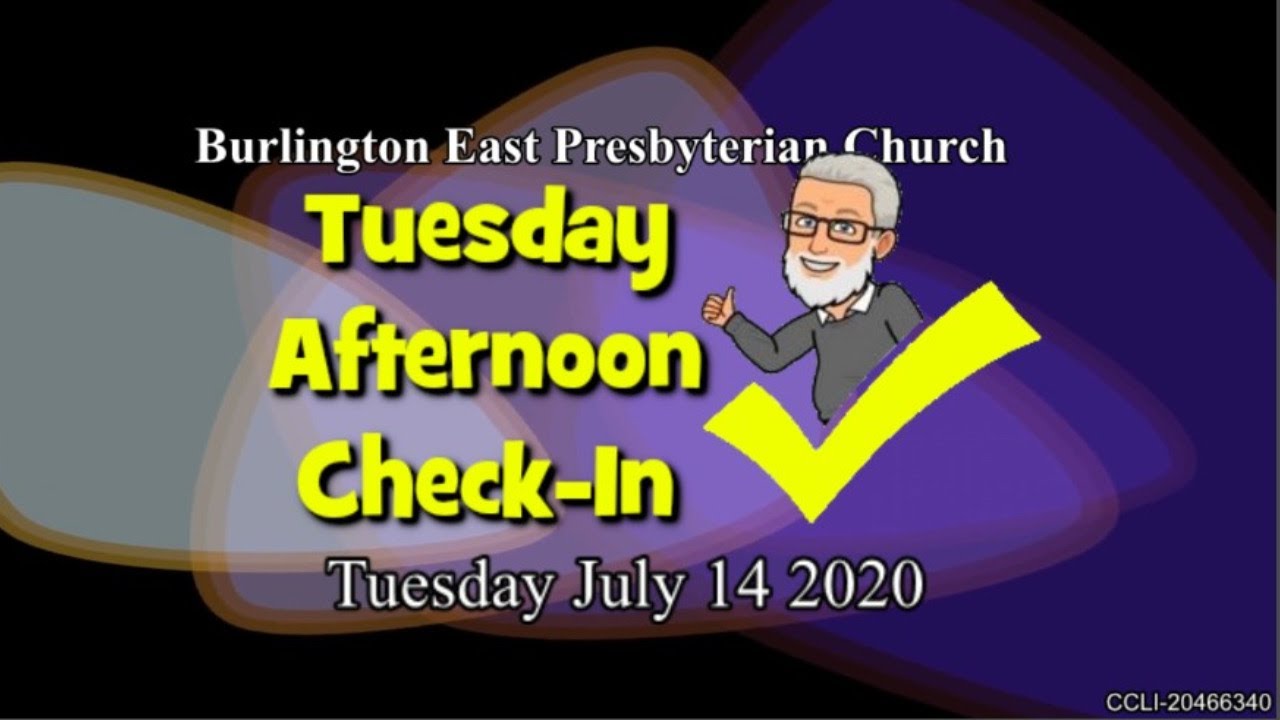 Tuesday Check In (July 14 2020) - YouTube