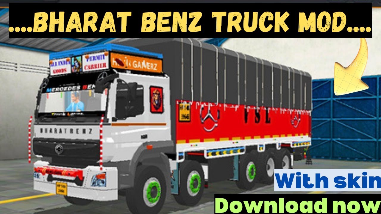 Full modified Bharat Benz truck mod || How to download Bharat Benz ...