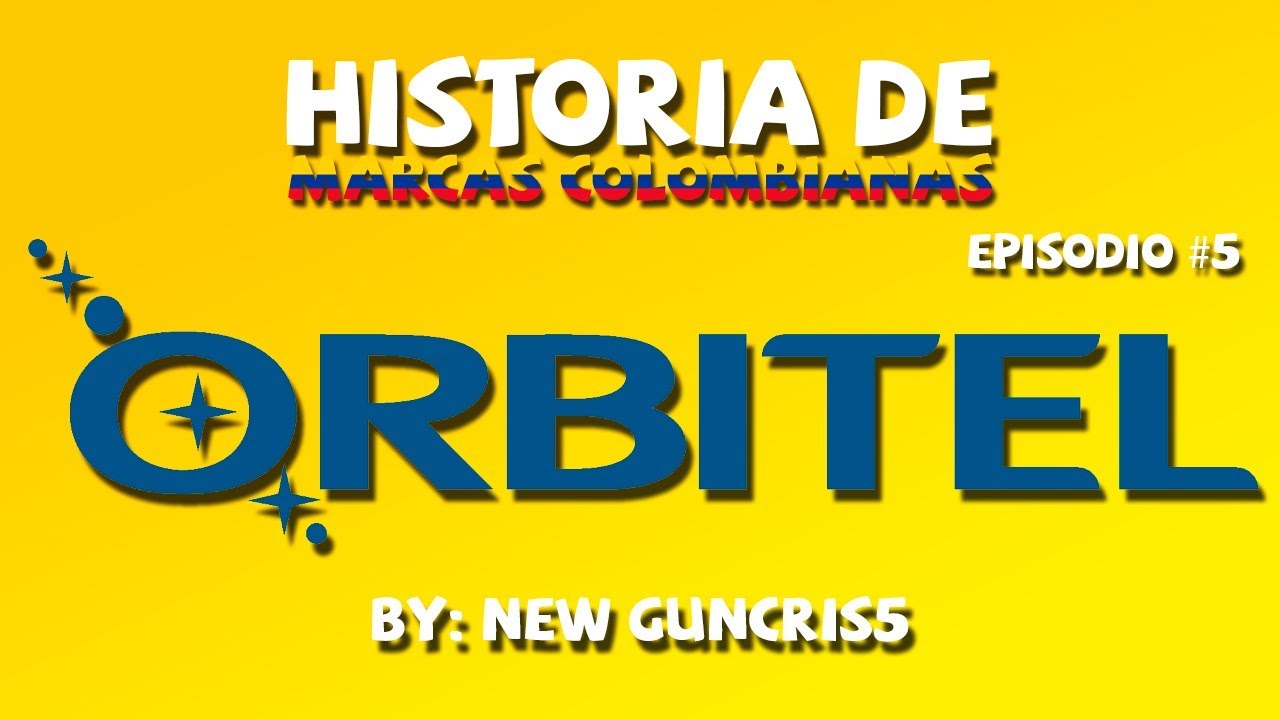 La historia de Orbitel | Marcas Colombianas | Episodio 5 - YouTube
