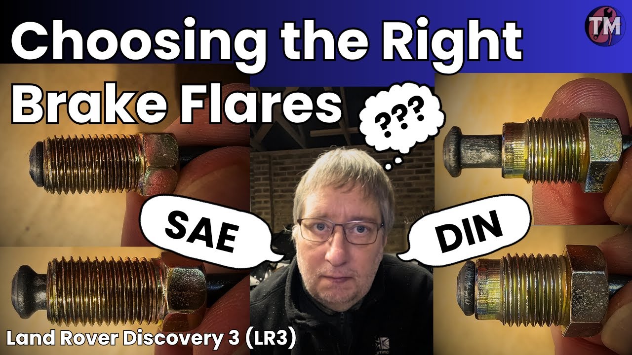 Discovery 3 (LR3) - Choosing the Correct Type of Brake Flare is ...