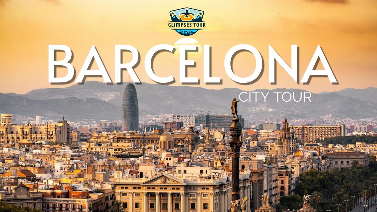 BARCELONA | SPAIN | CITY TOUR (4K UHD) - YouTube