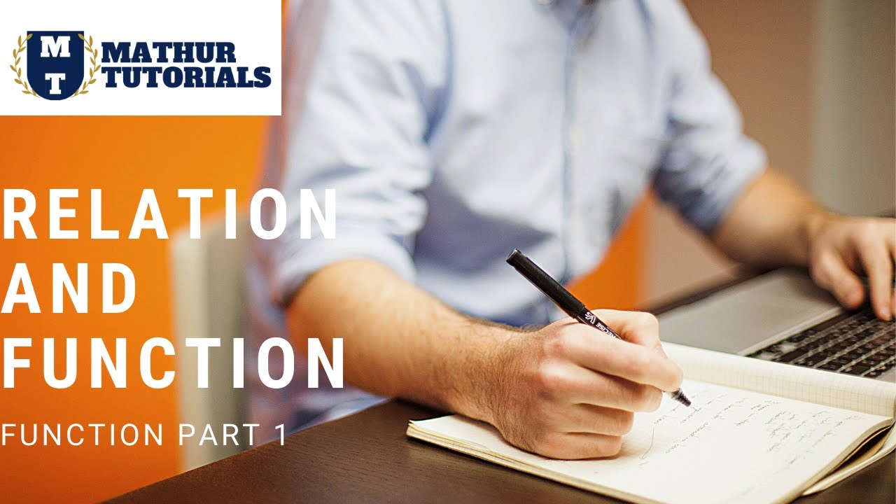 3 Function Part 1, Relation and Function - YouTube