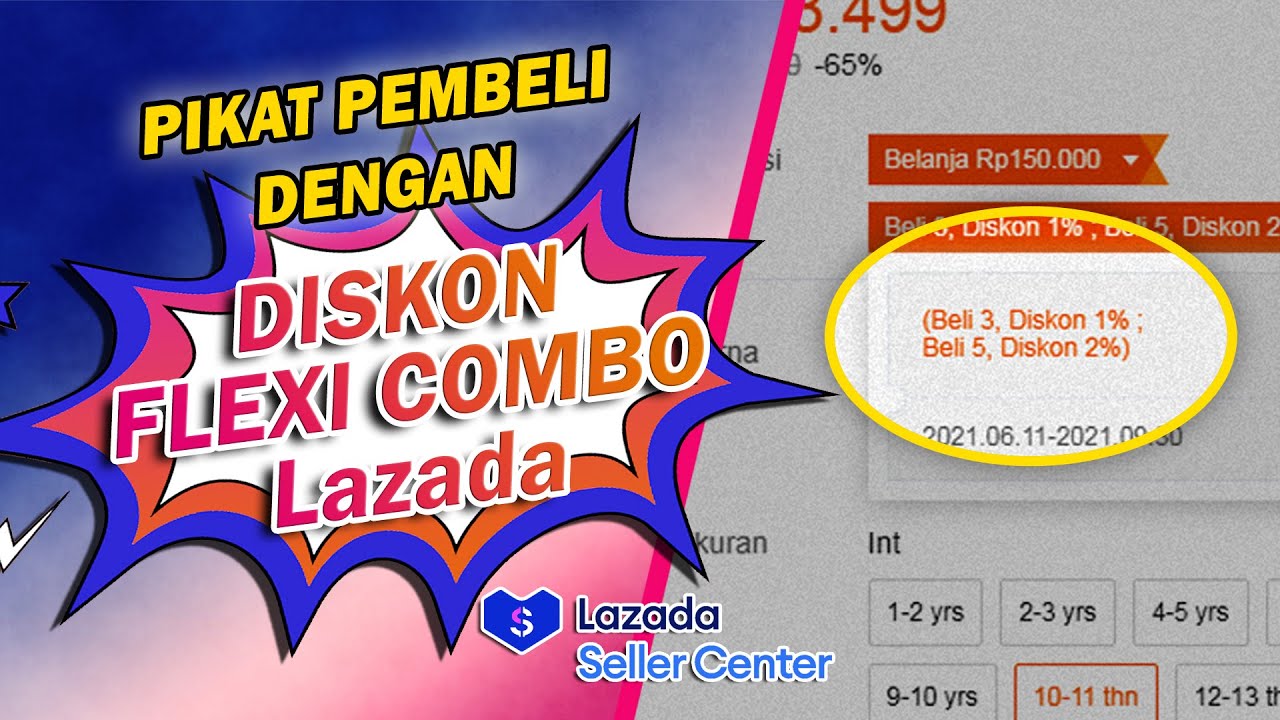 Cara Membuat FLEXI COMBO di Lazada | Meningkatkan Konversi Penjualan Lazada | Tutorial Lazada ...