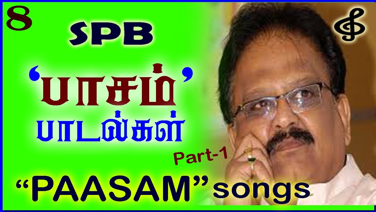 Paasathil sogam / sogatthil paasam / spb / spb songs - YouTube Music