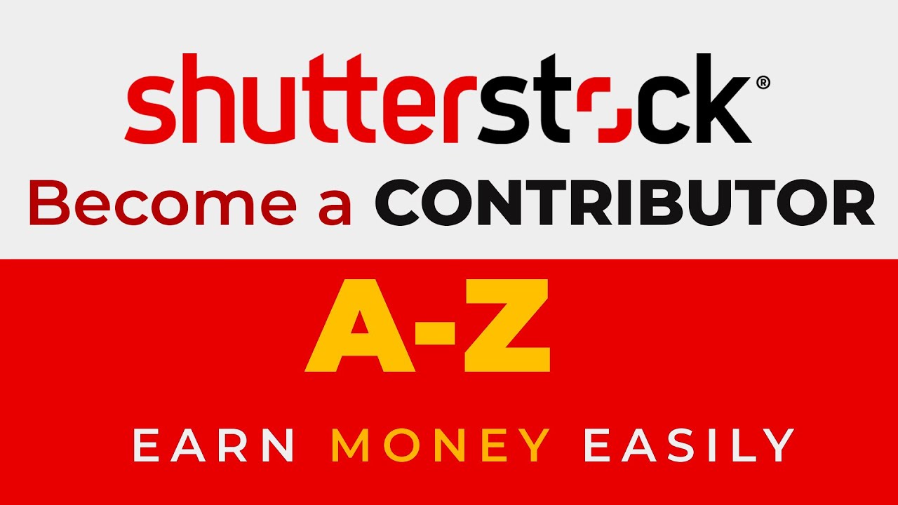 How to Become a Shutterstock Contributor (A-Z) | File Ready & Properly ...