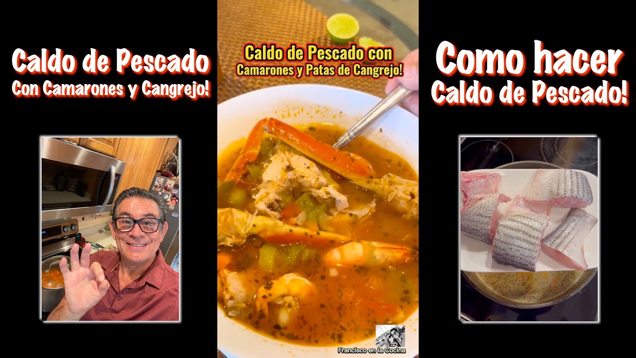 Caldo de Pescado con Camarones y Patas de Cangrejo - Como hacer Caldo ...