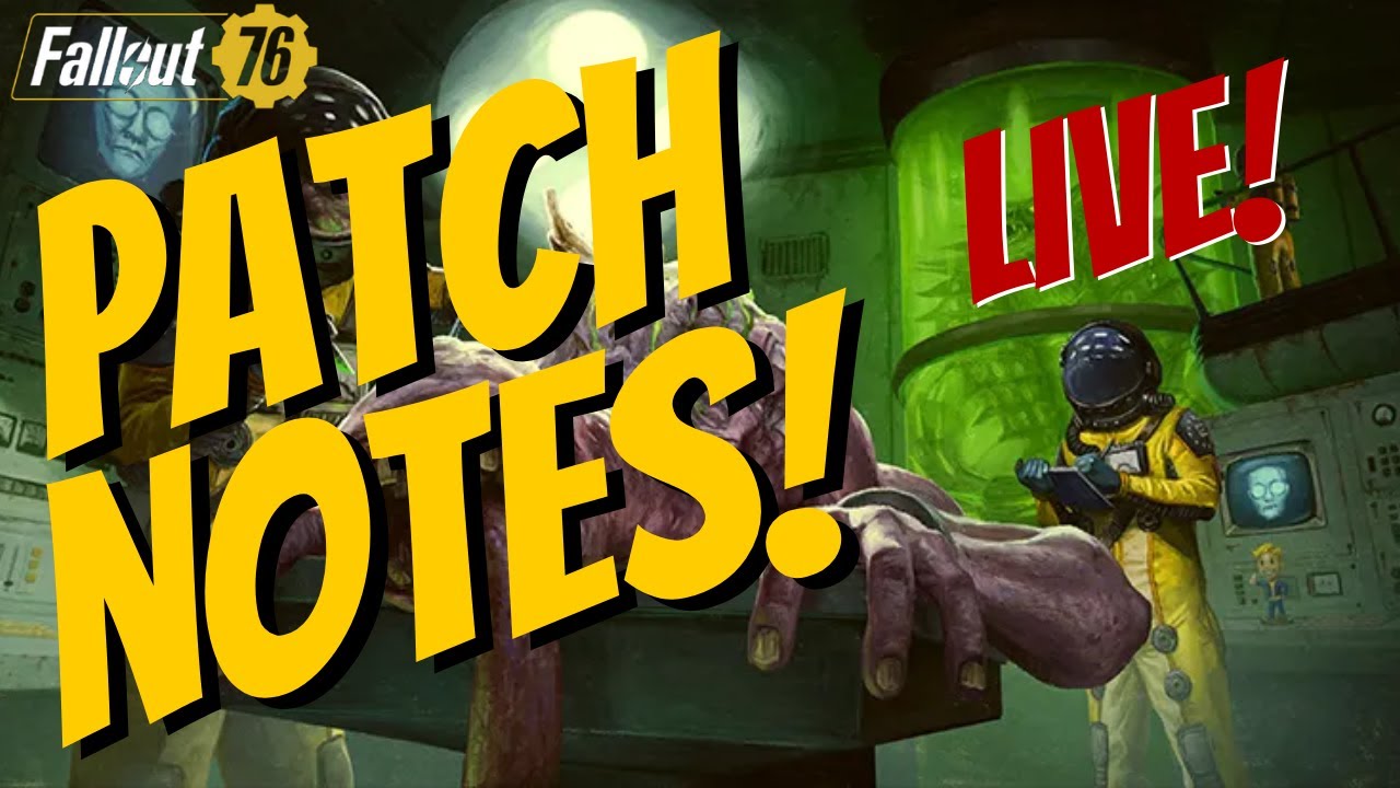 Fallout 76 Live Stream - Season 19 Patch Notes - YouTube