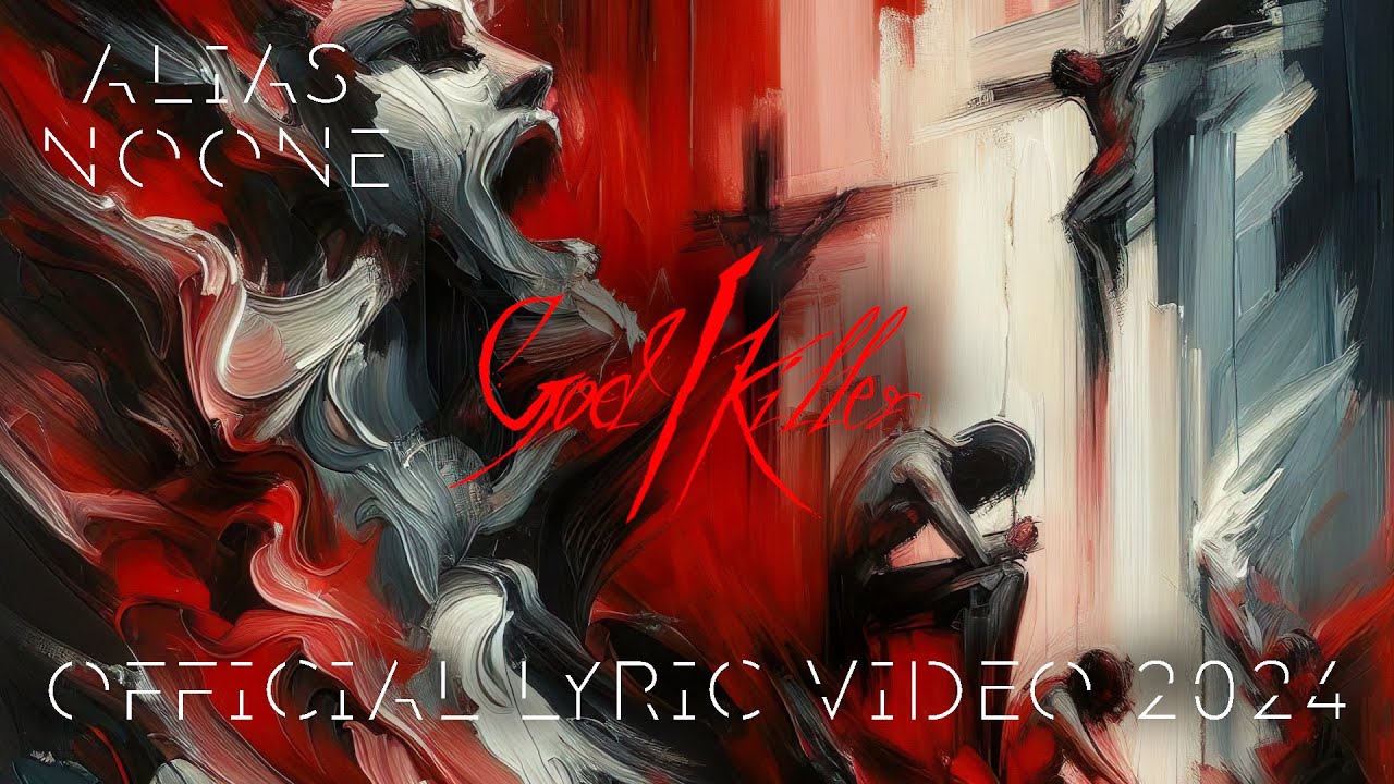 Alias Noone - God/Killer (Official Lyric Video) - YouTube